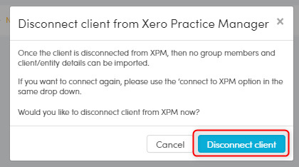 How do I connect/disconnect a client to their Xero Practice Manager (XPM) file within the ...